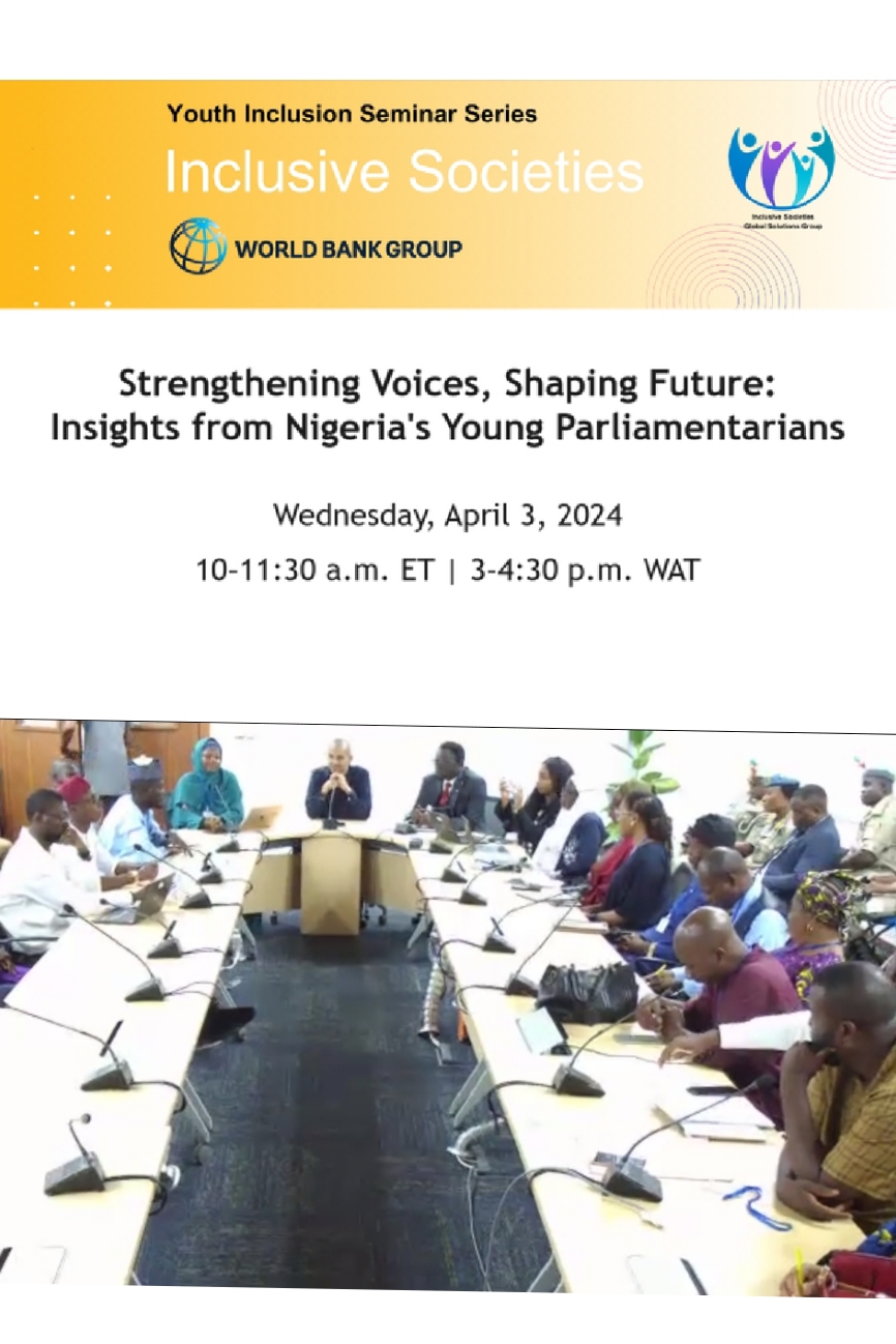The World Bank Group Youth Inclusion Seminar Series. - Youths ...